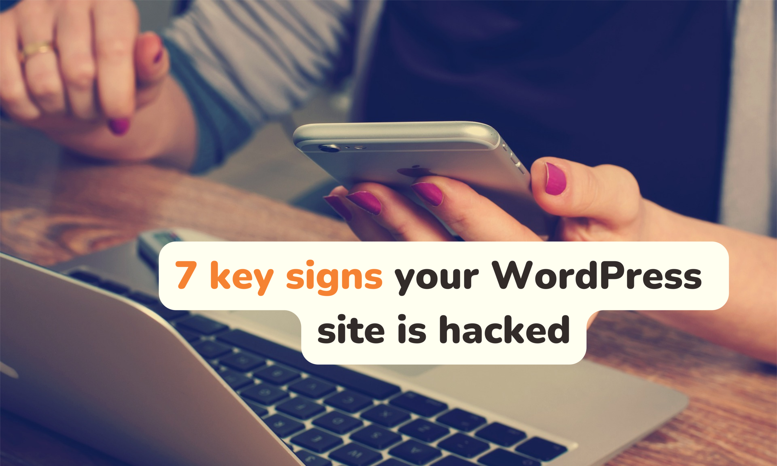 How to know if your WordPress site has been hacked? - WP Division